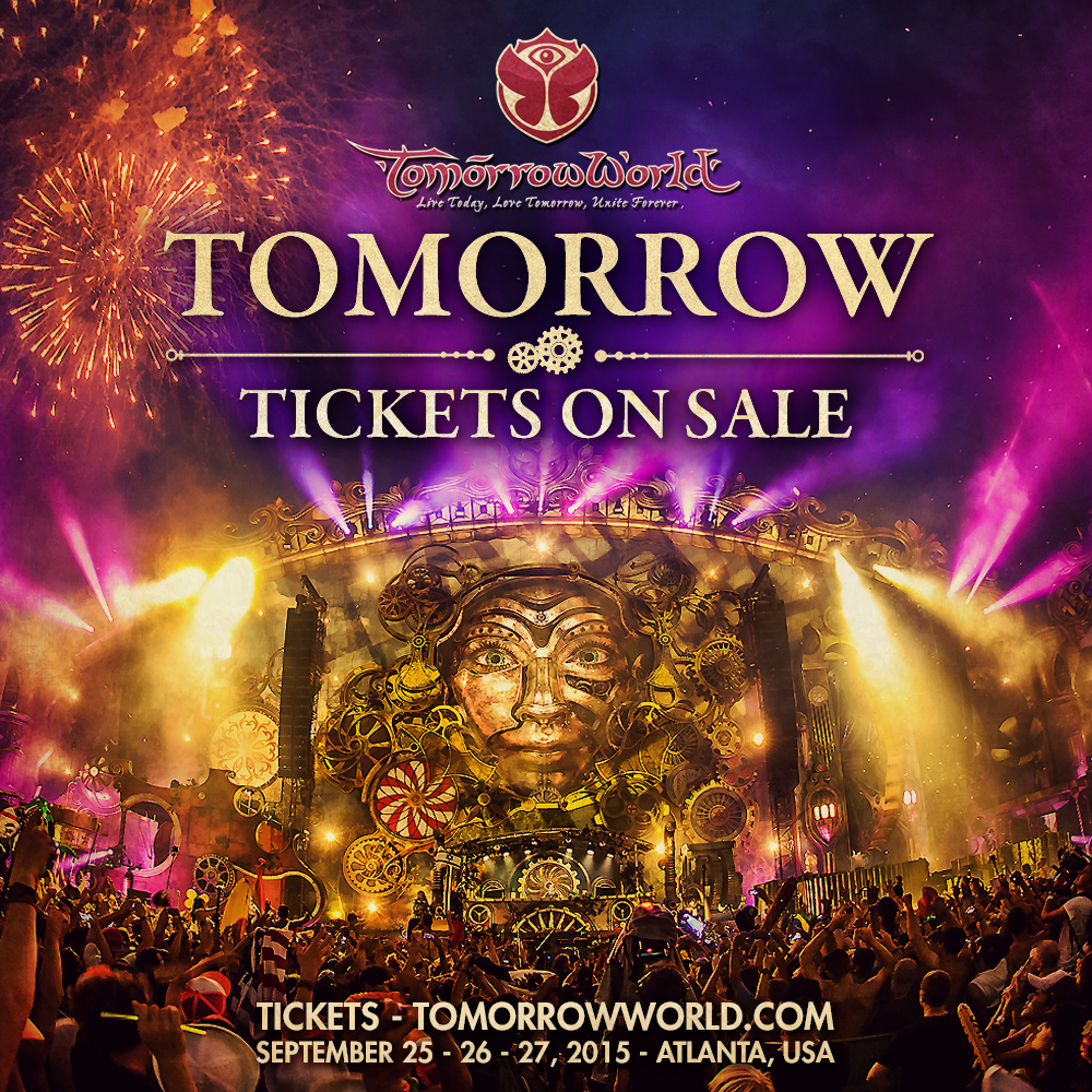TomorrowWorld Releases 2015 Musical Partners, Tickets On Sale Tomorrow ...
