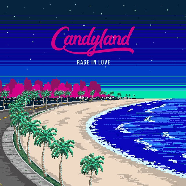 Candyland Is Back In A Huge Way With "Rage In Love"