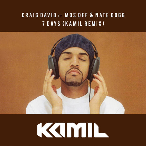 Kamil Funks Up The Vibe With His Take On Craig David's "7 Days" Feat ...