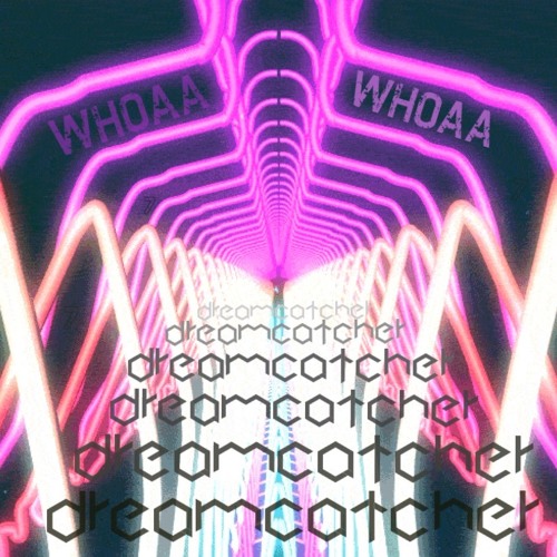 WHOAA Releases Latest Original - "Dream Catcher"