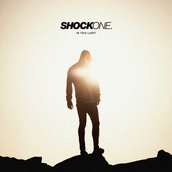 ShockOne Unveils The "In This Light" EP