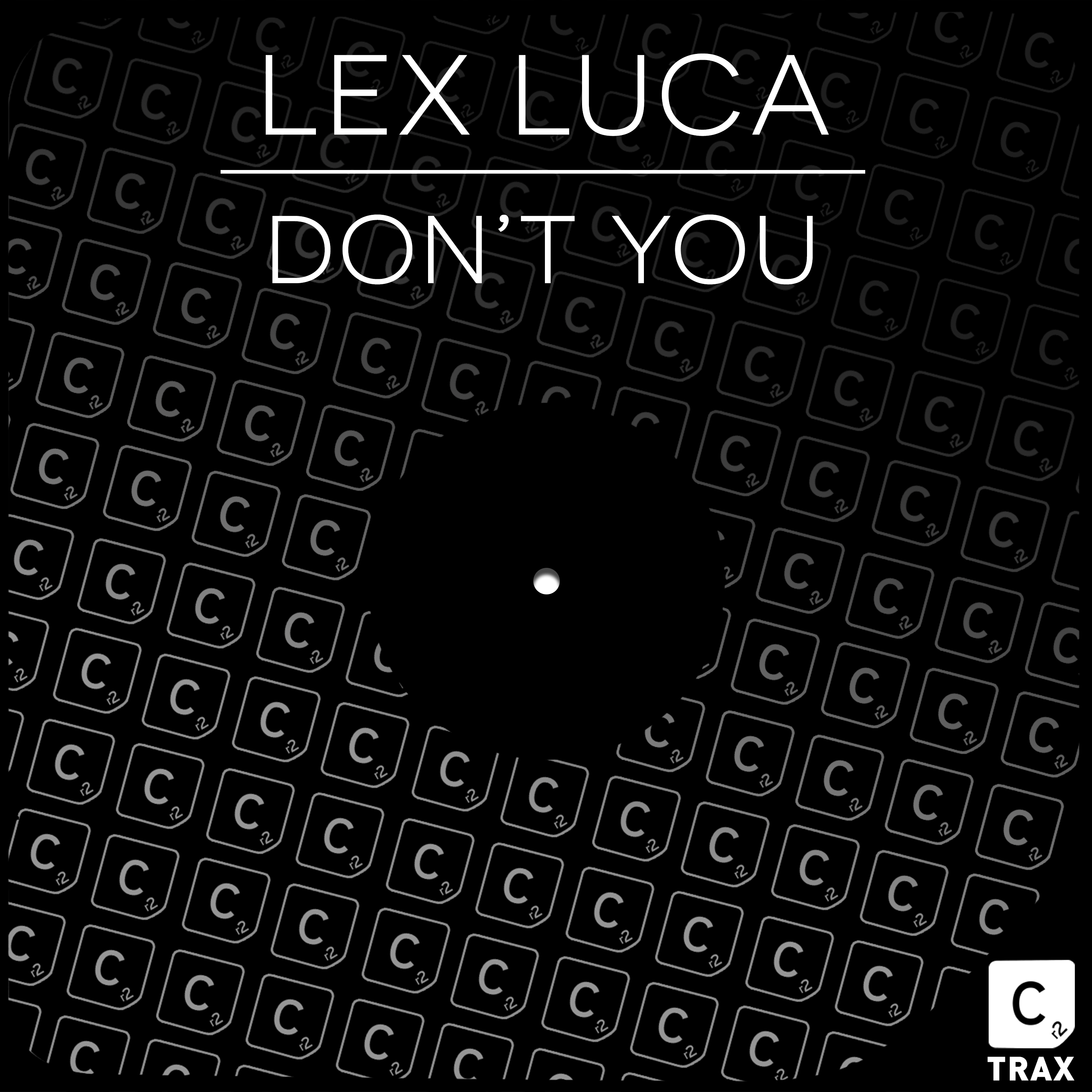 "Don't You" Scroll Past This New Club Anthem From Lex Luca